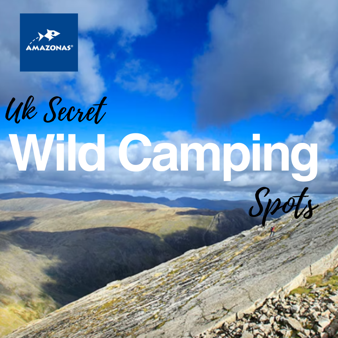 Exploring the UK's Secret Wild Camping Spots – Amazonas Online UK